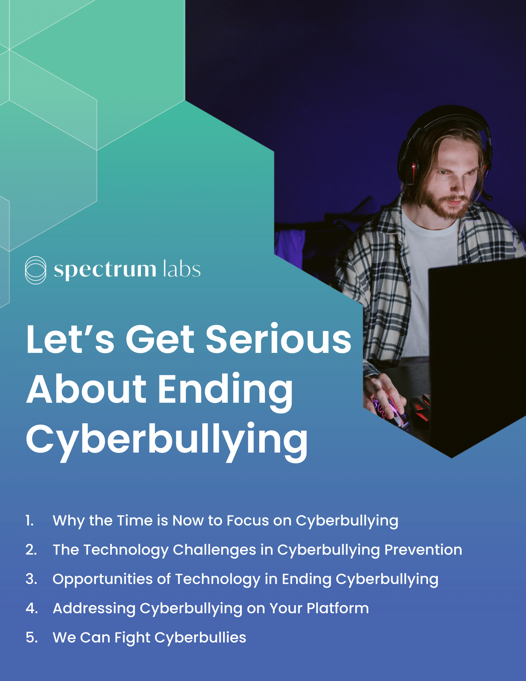Let’s Get Serious About Ending Cyberbullying | Spectrum Labs